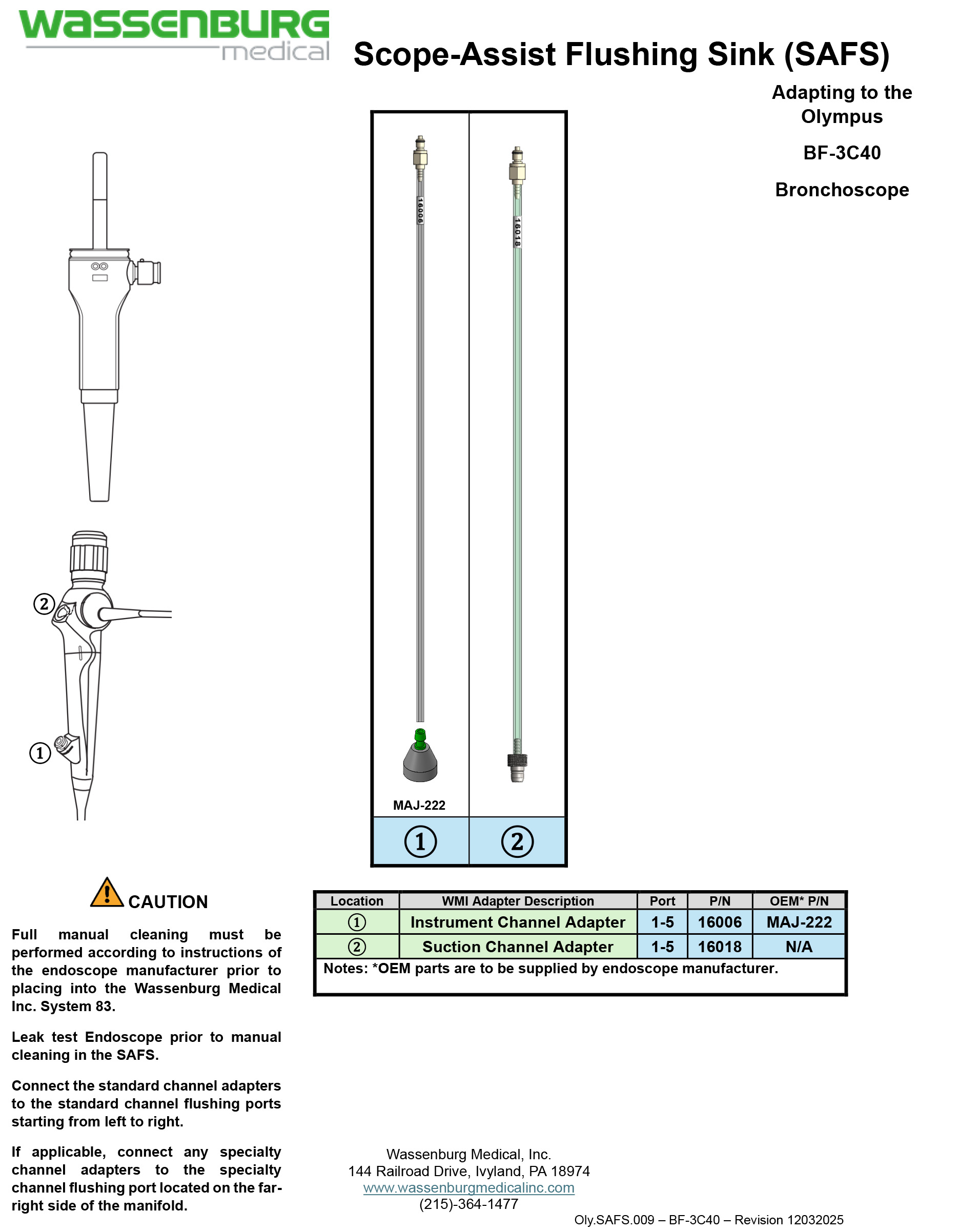 Adapting to Olympus BF-3C40 Bronchoscope | Wassenburg Medical, Inc.