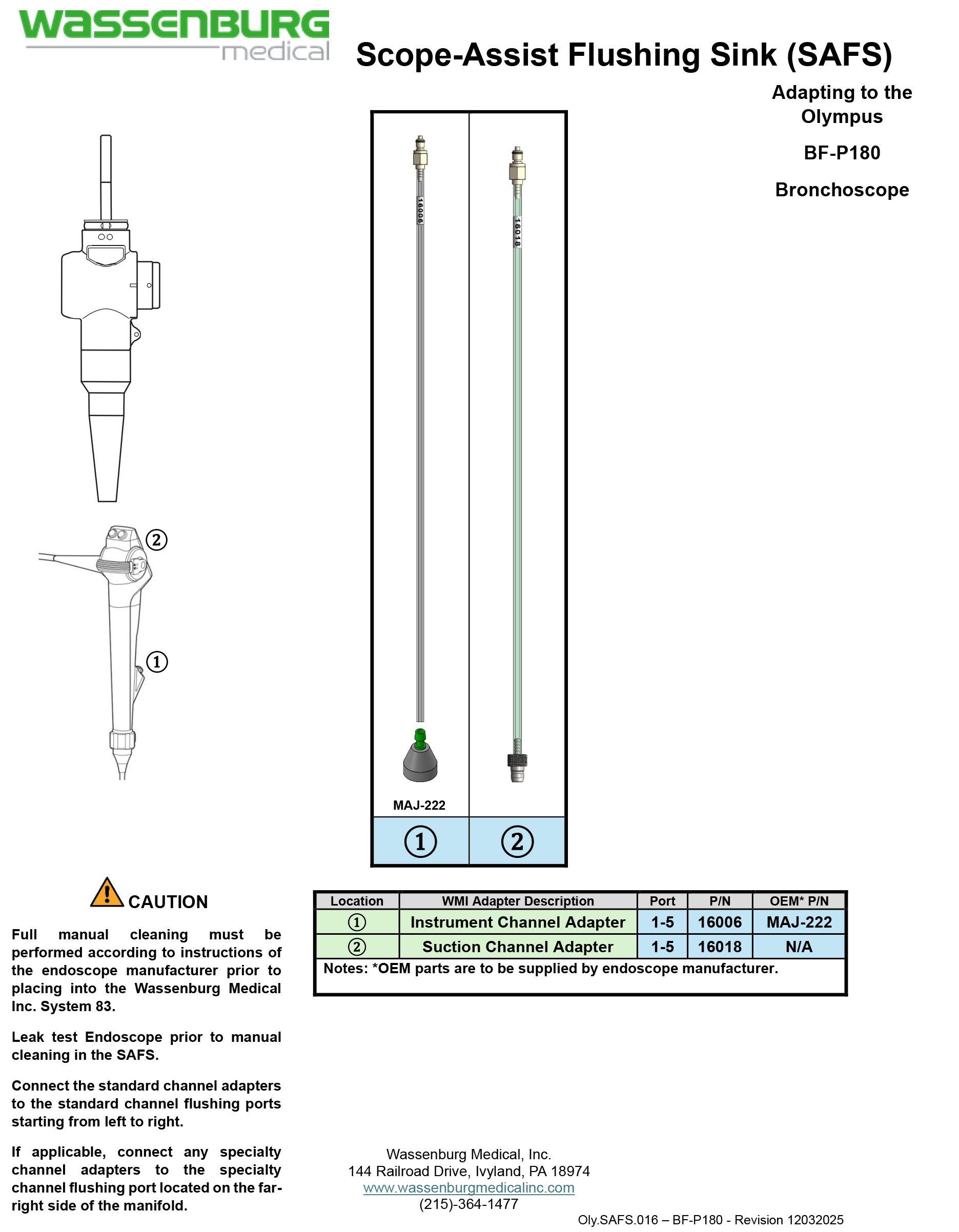 Adapting to Olympus BF-P180 Bronchoscope | Wassenburg Medical, Inc.