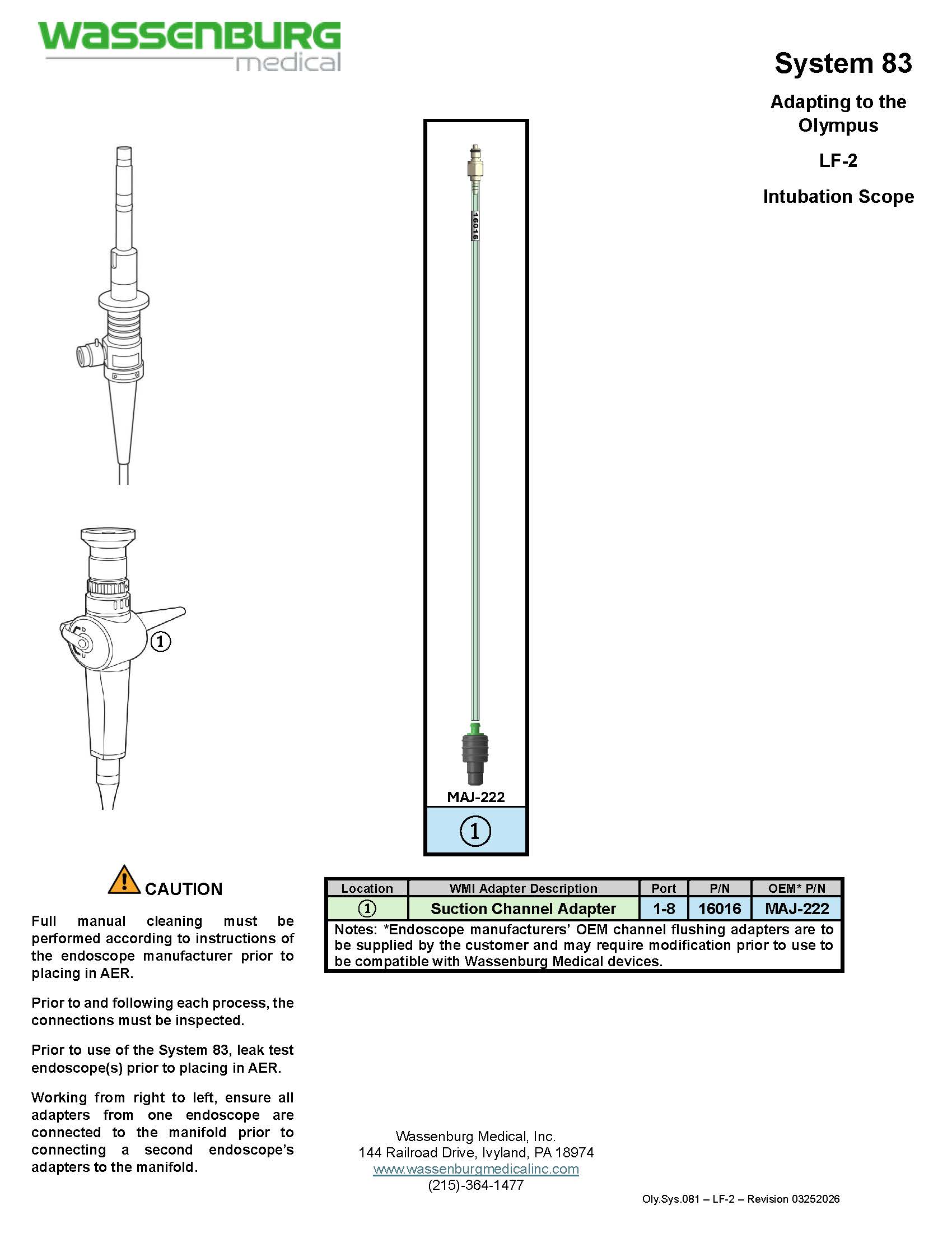 Adapting to Olympus LF-2 Intubation Scope | Wassenburg Medical, Inc.