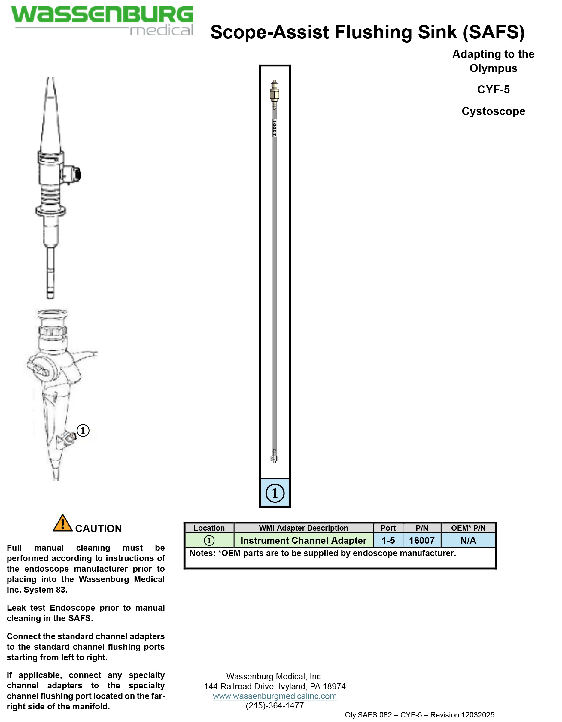 Adapting to Olympus CYF-5 Cystoscope | Wassenburg Medical, Inc.