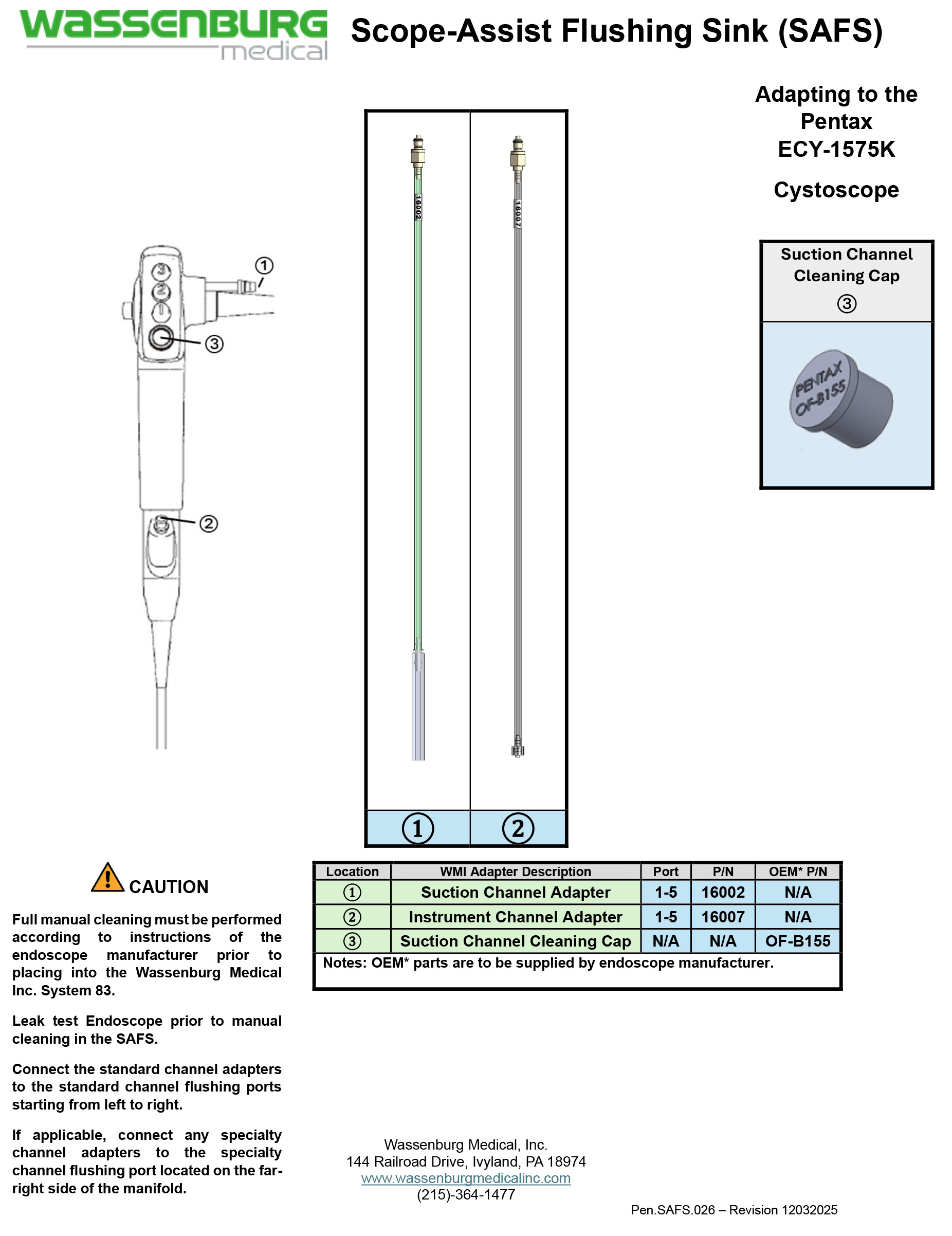 Adapting to Pentax ECY-1575K Cystoscope | Wassenburg Medical, Inc.